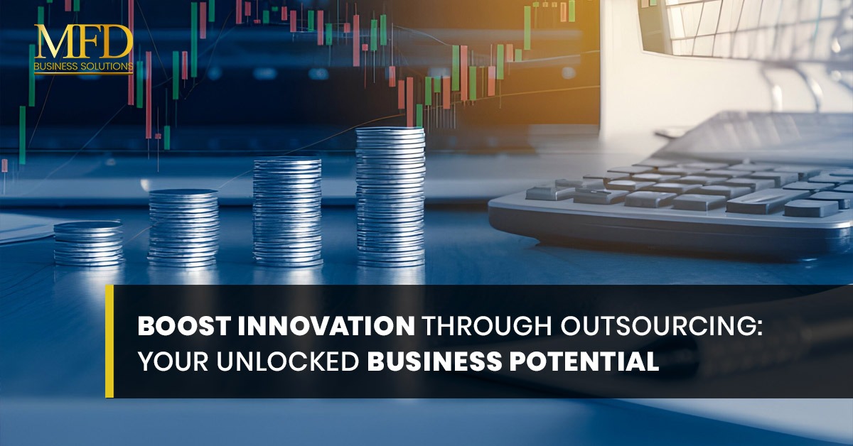 Boost Innovation Through Outsourcing Your Unlocked Business